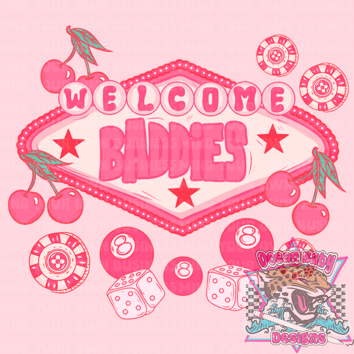 Welcome baddies png – Ocean Baby Designs